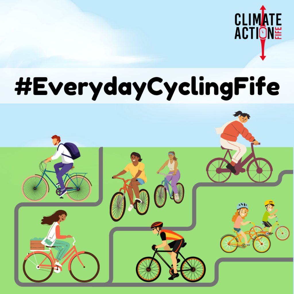 Get involved in the Everyday Cycling Fife campaign! - Greener Kirkcaldy